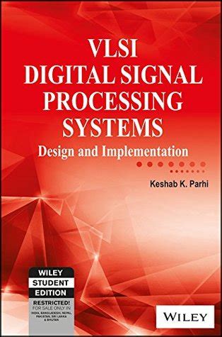 Vlsi Digital Signal Processing Systems Design And Implementation By Seetharaman Ramachandran