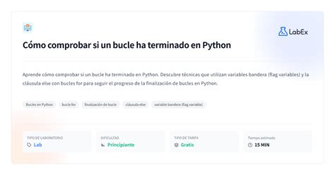 Cómo Comprobar Si Un Bucle Ha Terminado En Python Labex