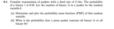 solved 3 5 consider transmission of packets with a fixed