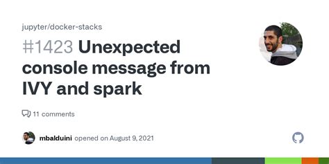 Unexpected Console Message From Ivy And Spark · Issue 1423 · Jupyterdocker Stacks · Github
