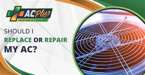 Should I Replace Or Repair My AC? - AC Plus Heating & Cooling
