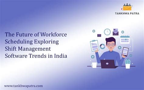 The Future Of Workforce Scheduling Exploring Shift Management Software