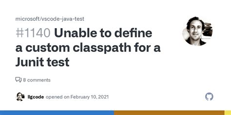 Unable To Define A Custom Classpath For A Junit Test · Issue 1140