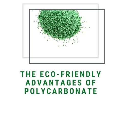 The Eco Friendly Nature Of Polycarbonate A Sustainable Solution By Europolycarbonate Medium
