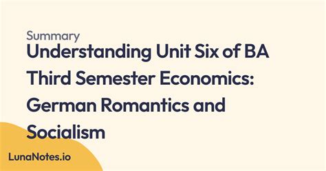 Understanding Unit Six Of Ba Third Semester Economics German Romantics And Socialism Video