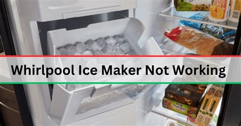 Whirlpool Ice Maker Not Working Aws Domestic Appliance Repairs