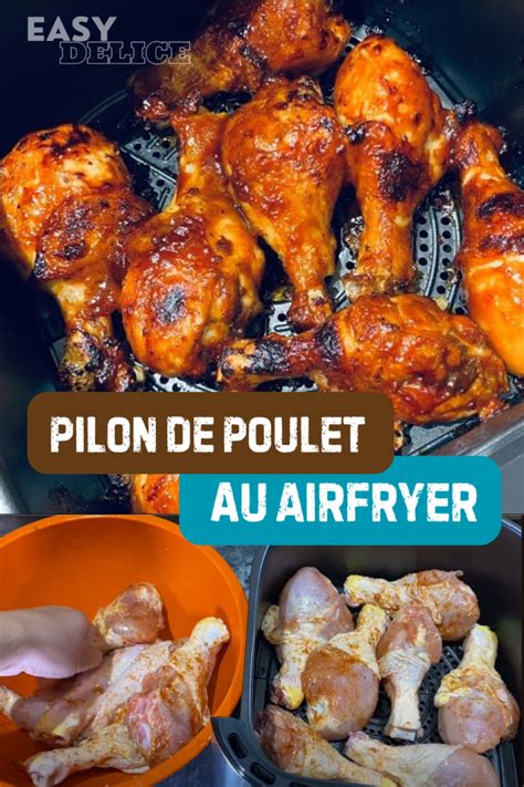 Pilons de Poulet au Airfryer Croustillants à lExtérieur Juteux à lIntérieur EasyDélice