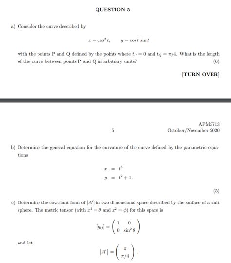 Solved Question 5 A Consider The Curve Described By R