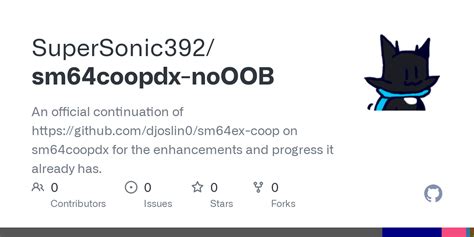 Github Supersonic392sm64coopdx Nooob An Official Continuation Of Djoslin0