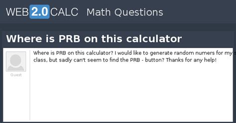 View Question Where Is Prb On This Calculator