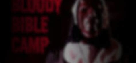 Sexiest Bloody Bloody Bible Camp 2012 Nude Scenes Top Pics And Videos