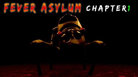 Fever Asylum Chapter 1 Roblox Gameplay Youtube