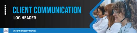 Free Client Communication Log Header Template To Edit Online