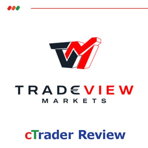 Tradeview Markets Ctrader Review By Ctrader Academy