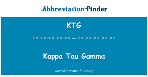 Ktg Stands For Kappa Tau Gamma Abbreviation Finder