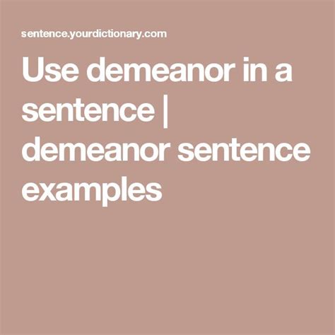 Use Demeanor In A Sentence Demeanor Sentence Examples Sentence