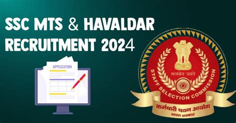 Ssc Mts And Havaldar Recruitment 2024 How To Apply Form Ssc Mts
