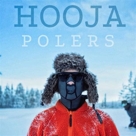 Hooja Polers Lyrics Genius Lyrics Hooja Polers Lyrics Genius Lyrics