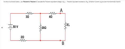 Solved For The Circuit Shown Below Use Thevenins Theorem
