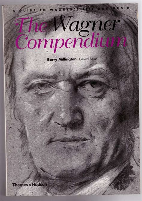 music the wagner compendium barry millington [editor] for sale in
