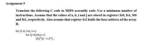 Solved Assignment 5 Translate The Following C Code To Mips