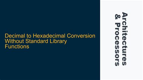 Decimal To Hexadecimal Conversion Without Standard Library Functions