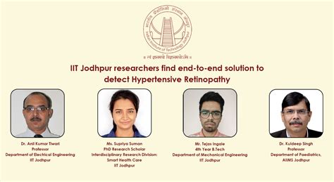 IIT Jodhpur Researchers Find An Automated Detection Method For Hypertensive Retinopathy