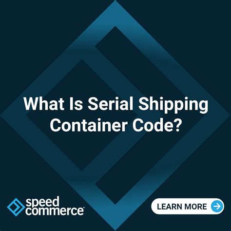 What Is Serial Shipping Container Code Serial Shipping Container Code