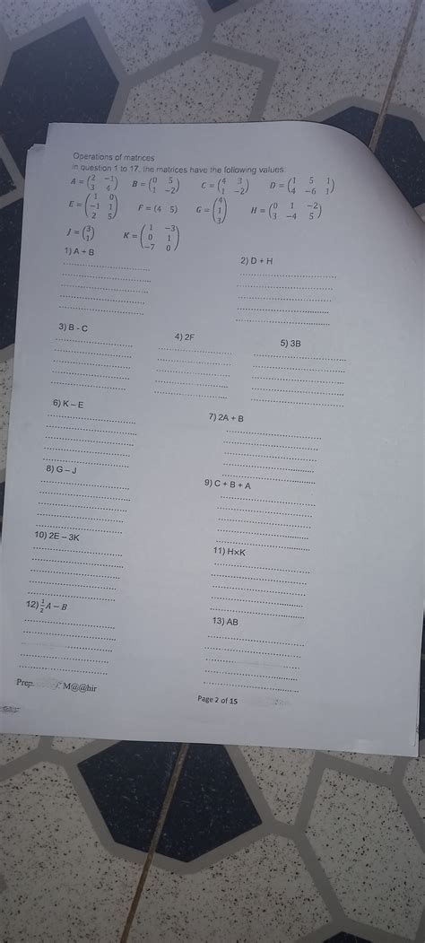 Operations Of Matricesin Question 1 To 17 The Matrices Have The Follow