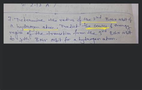 7 Determine The Radius Of The 2nd Bohr Orbit Of A Hydrogen Atom Predic