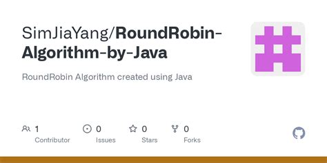 github simjiayang roundrobin algorithm by java roundrobin algorithm