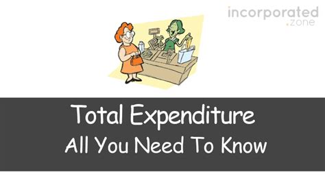 What Is Total Expenditure Explained All You Need To Know