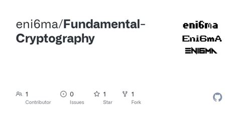 Github Eni6ma Fundamental Cryptography Dylan Rosario
