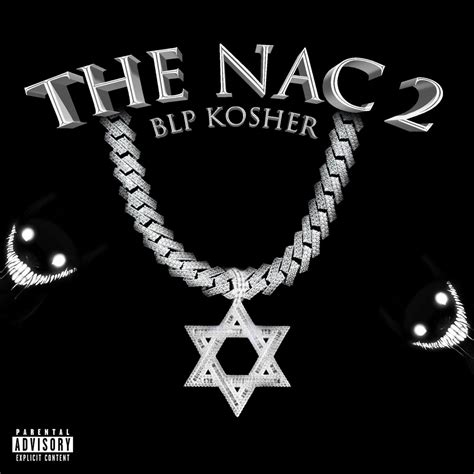 ‎the Nac 2 Single Album By Blp Kosher Apple Music