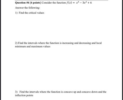 Solved Question \#6 [6 points] Consider the function | Chegg.com
