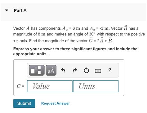 Solved Part Avector Vec A ﻿has Components Ax 6m ﻿and