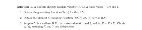 solved question 1 a uniform discrete random variable r v