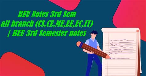 BEU Notes 3rd Sem All Branch CS CE ME EE EC IT BEU 3rd Semester Notes