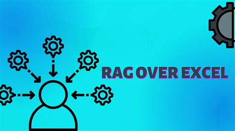 Rag Over Excel An Advanced Analytical Framework