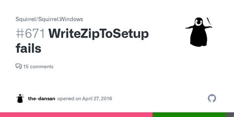 writeziptosetup fails · issue 671 · squirrel squirrel windows · github