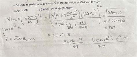 Solved 8 Calculate The Collision Frequency Per Unit Area