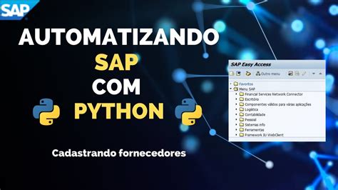 Automatizando O SAP Python Como Cadastrar Fornecedores No SAP Lendo Dados Do Excel