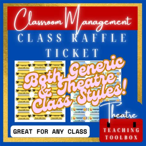Class Raffle Ticket For Positive Classroom Culture By Theatre Teaching