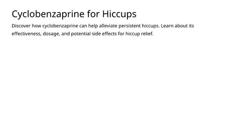 Cyclobenzaprine For Hiccups Medsis