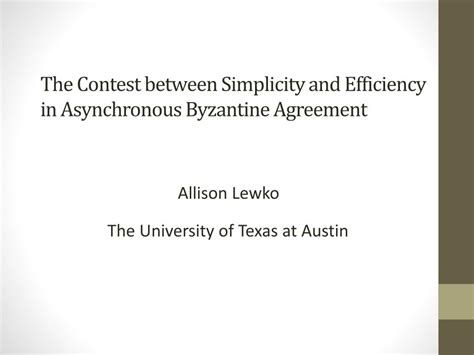 Ppt The Contest Between Simplicity And Efficiency In Asynchronous