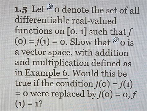 Let O Denote The Set Of All Differentiable Chegg