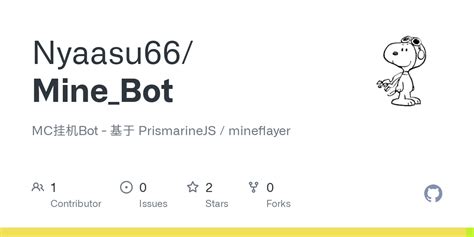 Github Nyaasu66minebot Mc挂机bot 基于 Prismarinejs Mineflayer