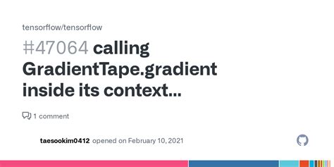 Calling Gradienttapegradient Inside Its Context Warning Even Though Tape Recording Is Stopped