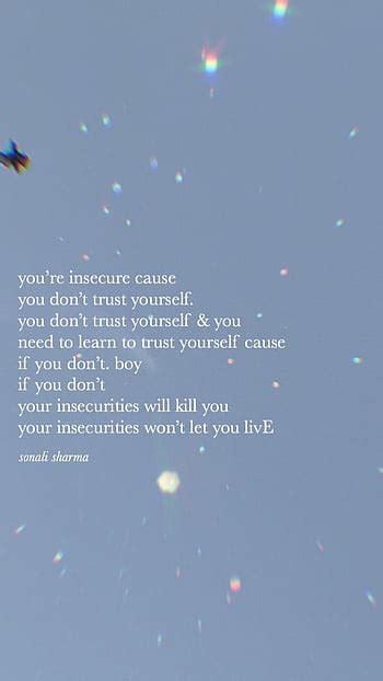 Quotes About Being Insecure About Yourself