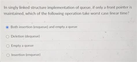 Solved What Is The Best Possible Time Complexity Of Pop